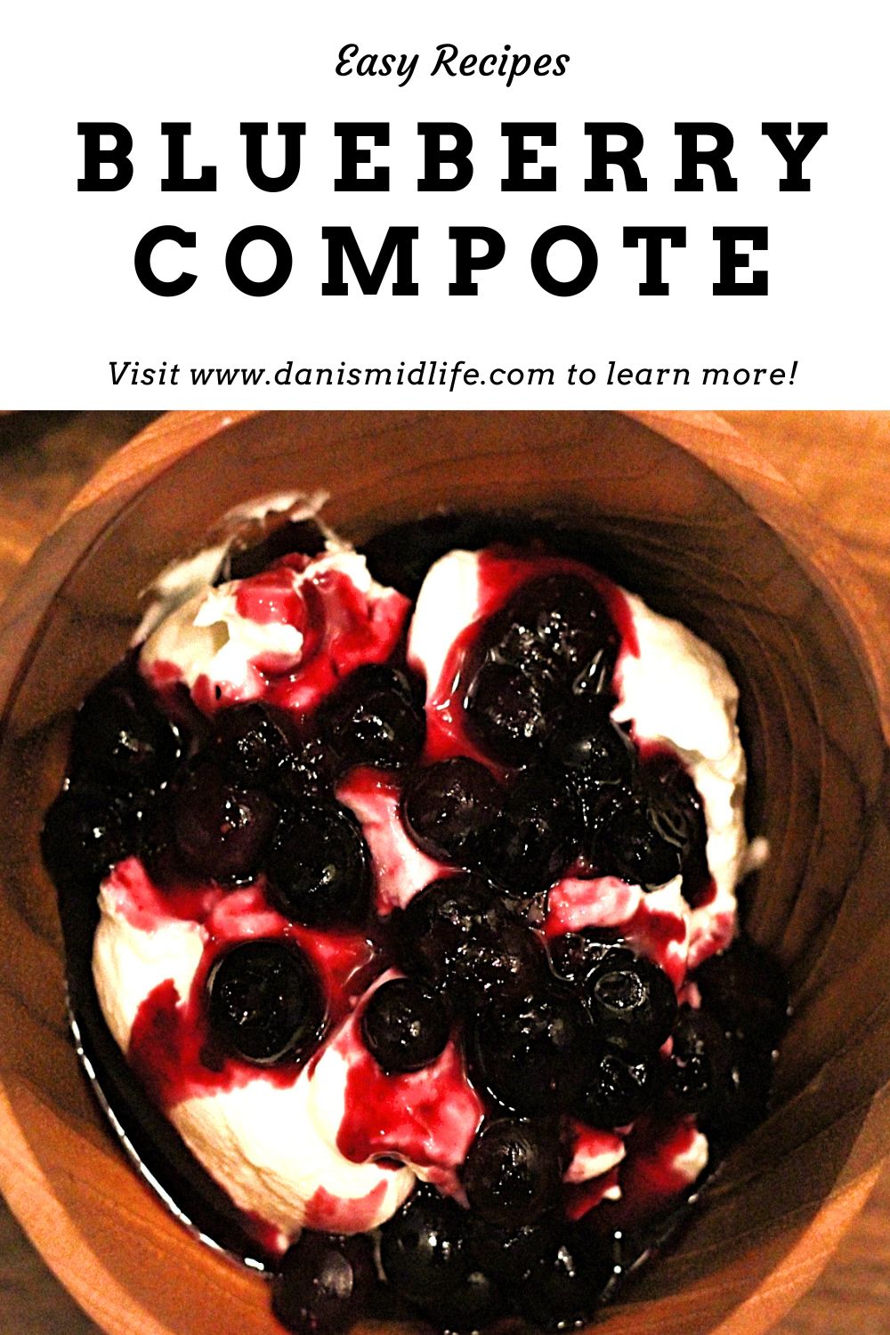 How to Make Blueberry Compote: A Simple and Versatile Recipe - Dani's ...