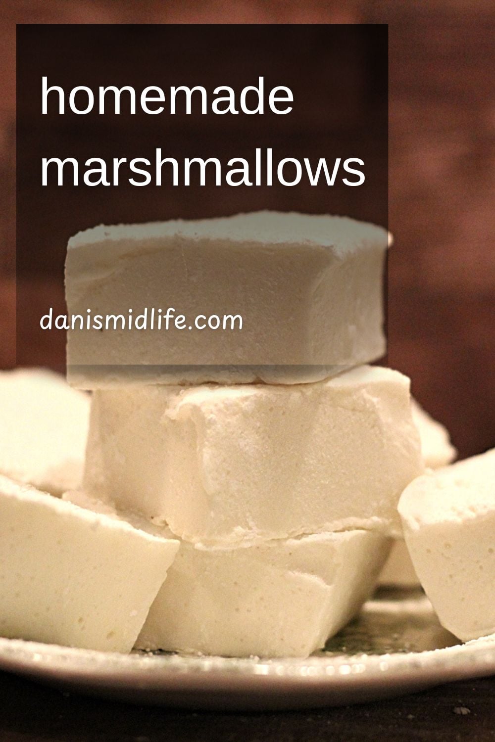 Homemade Marshmallows: Better Than Store-Bought! - Dani's Midlife Homestead